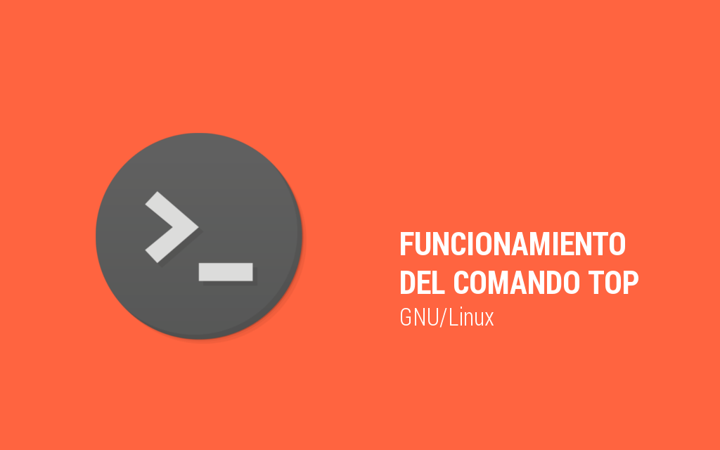 Funcionamiento del comando TOP en Linux